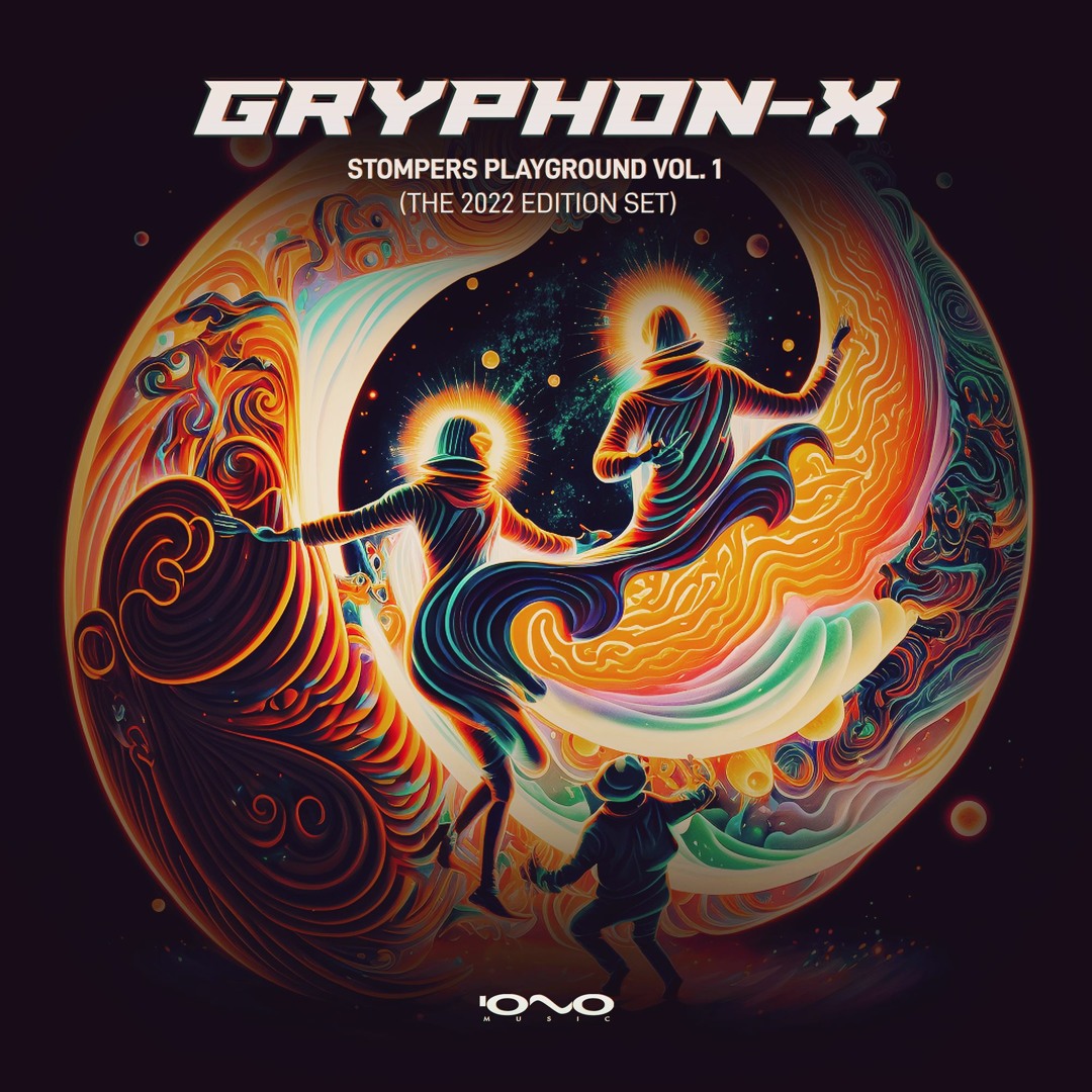 Stream Gryphon-X | Stompers Playground, Vol. 1 (The 2022 Edition Set ...