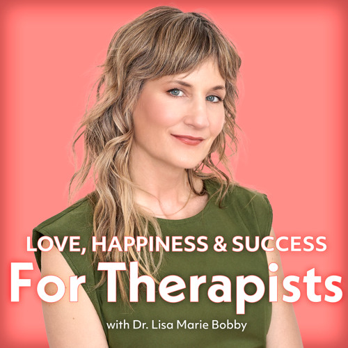 Stream Introducing Love, Happiness, and Success FOR THERAPISTS! by Dr ...