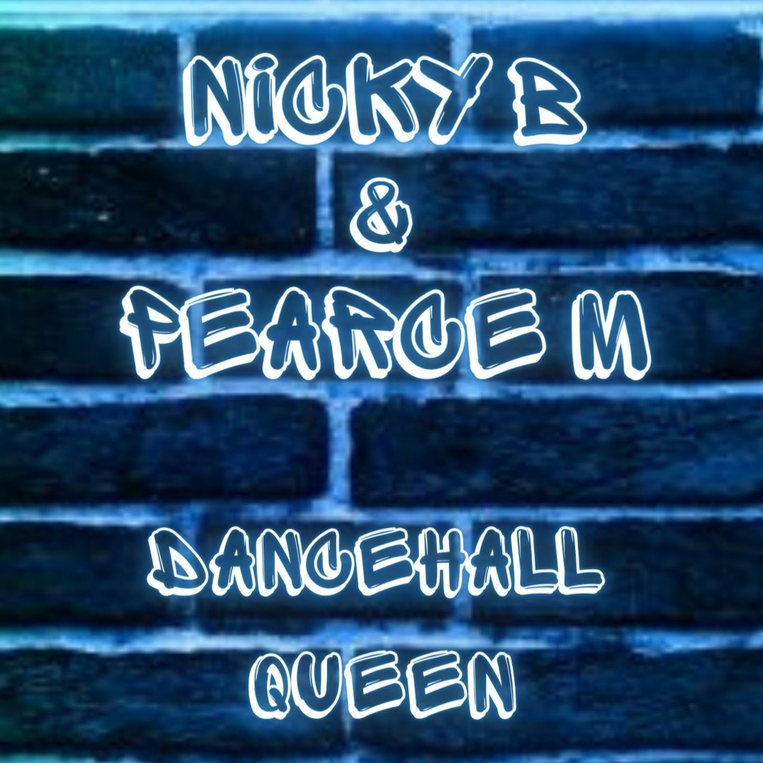 Stream Nicky B & Pearce M - Dancehall Queen by Pearce M | Listen online ...
