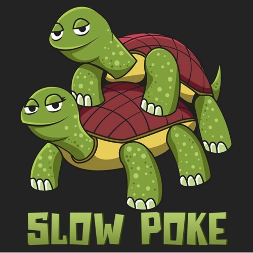 Slow Poke