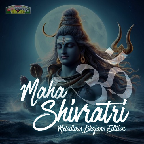 Stream Maha Shivratri Special -Bhajan Edition- by GT ViBEZ SoundCrew | Listen online for free on ...