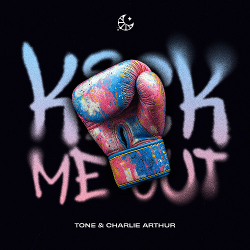 Stream TONE & Charlie Arthur - Kick Me Out by Lemon Drops Records ...