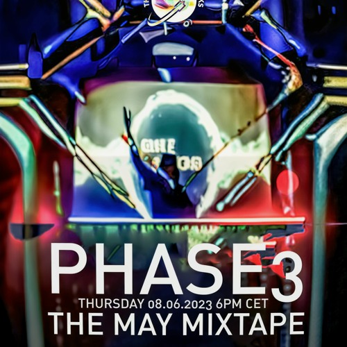 Stream Phase3 - The May Mix-Tape - Extended Set by Phase3 | Listen ...