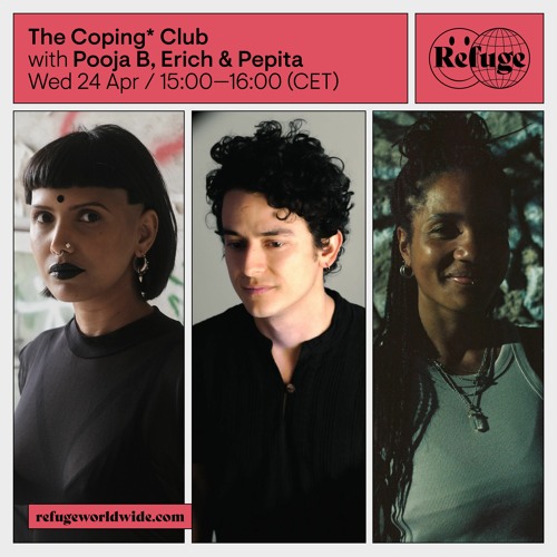 Stream The Coping* Club - Pooja B, Erich & Pepita - 24 Apr 2024 by ... Stream The Coping* Club - Pooja B, Erich & Pepita - 24 Apr 2024 by ...