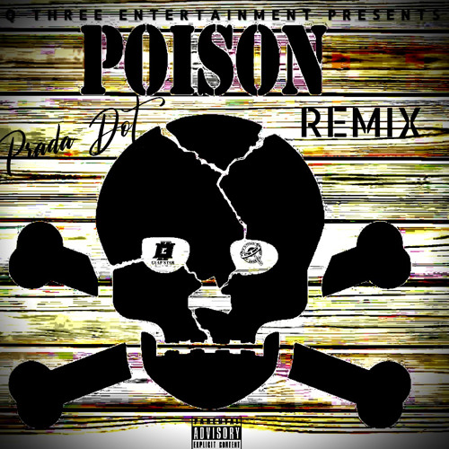 Stream Prada Dot -Poison Remix by Prada Dot | Listen online for free on ...