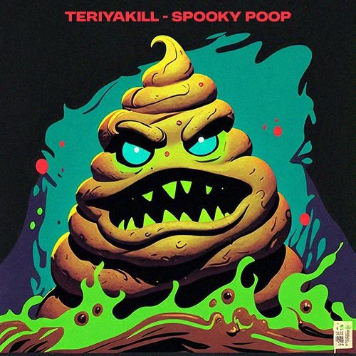 Stream Teriyakill - Spooky Poop [FREE DL] by Teriyakill | Listen online ...