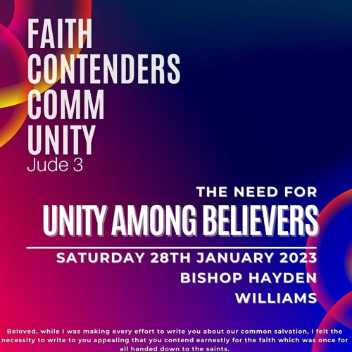 Stream The Need For Unity Among Believers [January 28 2023] by ...