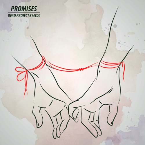 Stream Dead Project X MDYL - Promises by Dead Project | Listen online ...