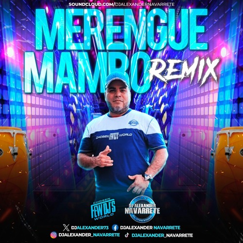 Stream MERENGUE MAMBO VERSION MODERNO REMIX 🔥 A MI ESTILO PERSONAL ...