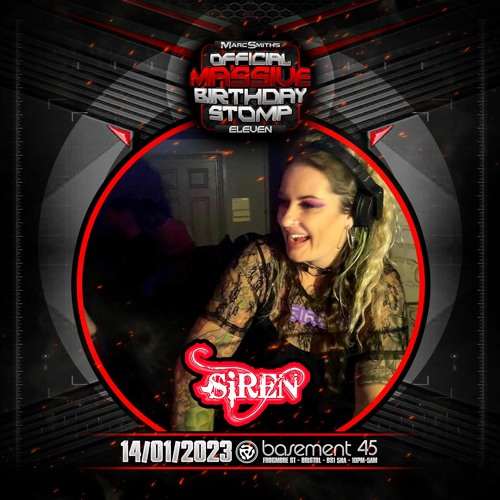 Stream DJ SIREN Promo Mix for Marc Smith's MASSIVE Birthday STOMP 11 ...