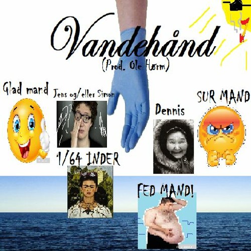 Stream Sur Mand, Glad Mand, Fed Mand - Vandehånd (Prod. Ole Hørm og Ole ...