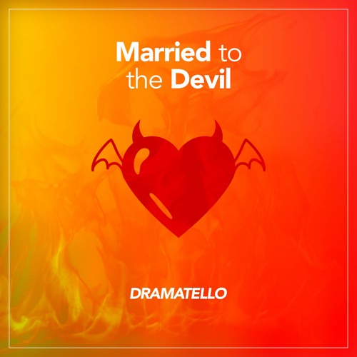 Stream Married To The Devil by Dramatello | Listen online for free on ...