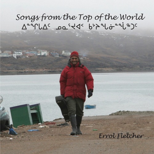 Stream Inuit Qaujimajatuqangit/IQ by Errol Fletcher | Listen online for ...