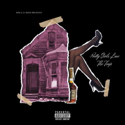 Stream Don G-Pretty Girls Love The Trap 🏚️ ft Migo😈 by Don G | Listen ...