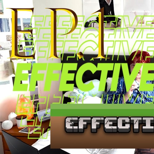 Stream episode Welcome to Effective Power EP.1 by Effective Power ...