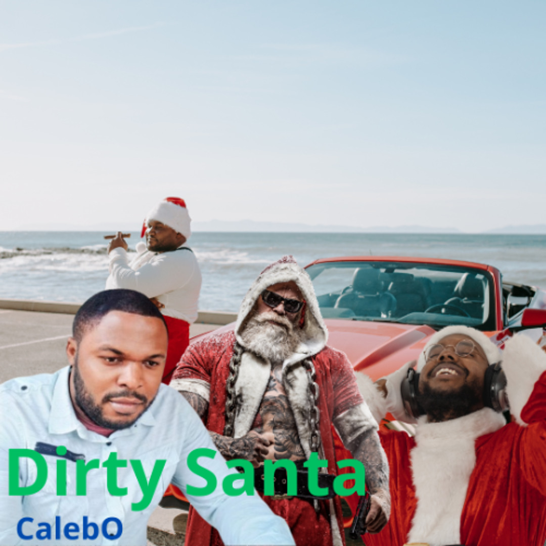 Stream Dirty Santa by CalebO | Listen online for free on SoundCloud