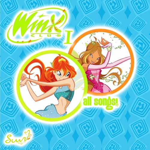 Stream sunmxgic | Listen to Winx Club - Songs from Season 1! playlist ...