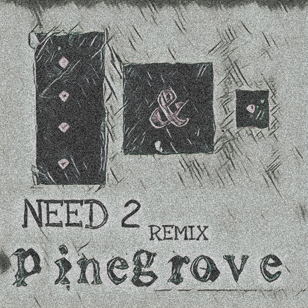 Stream Need 2 by Pine Grove (CoastBaconreemix) by 🥷Coast Bacon🥷 ...