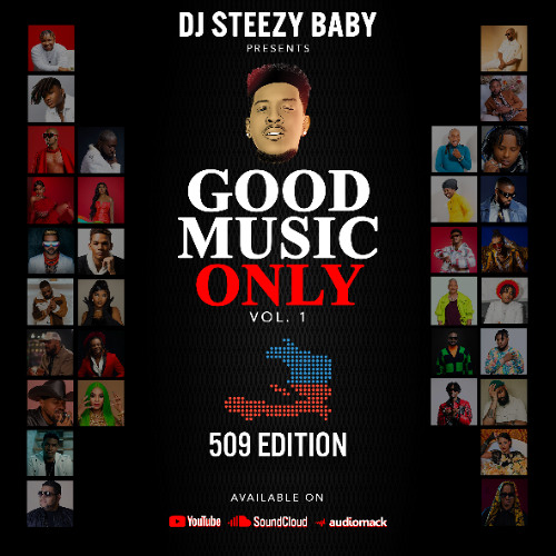 Stream episode "Good Music Only" Vol. 1 by DJ STEEZY BABY podcast | Listen online for free on ...