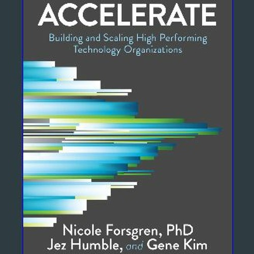 Stream {ebook} 💖 Accelerate The Science Of Lean Software And Devops