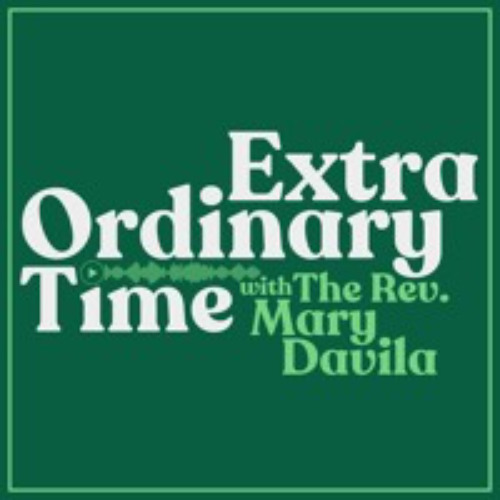 Stream Extra Ordinary Time - Episode 1, Betty White by Christ Church ...