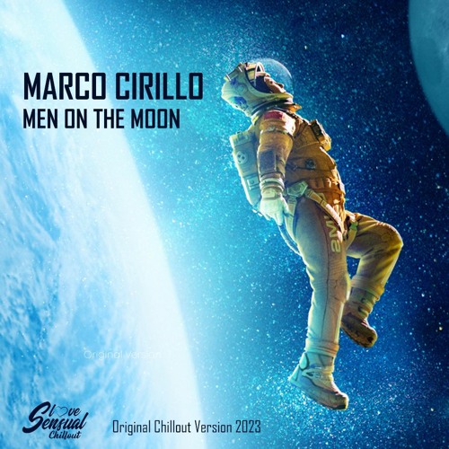Stream Marco Cirillo - Men on the Moon (DEMO) by Marco Cirillo | Listen ...