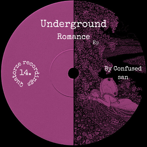 Stream Confused san - Underground romance by Quatorze Recordings ...