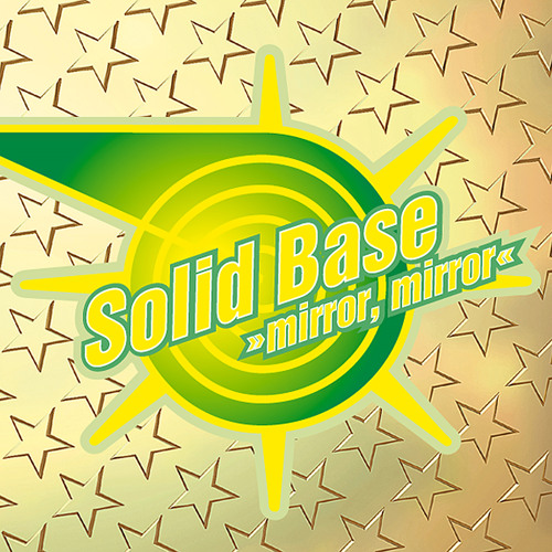 Stream Mirror Mirror (Dancefloor Dunka Dunka Mix) by Solid Base ...