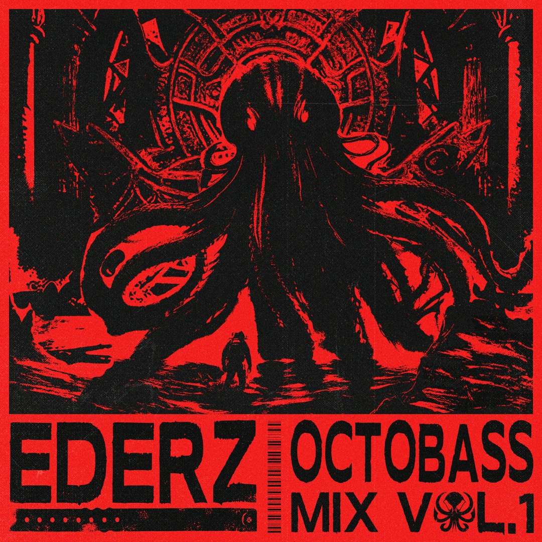 Stream OCTOBASS MIX Vol.1 by EDERZ | Listen online for free on SoundCloud