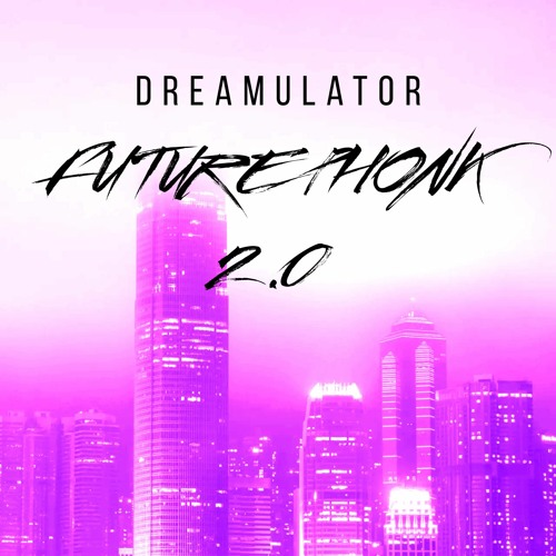 Stream Dreamulator - Future Phonk 2.0 by [̲̅D][̲̅O][̲̅P][̲̅E] [̲̅T][̲̅R][̲̅A][̲̅X] | Listen ...