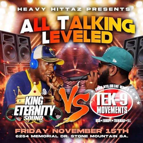 Stream (2024 ATL) ALL TALKIN LEVLED KING ETERNITY VS TEK 9 VI ATL222 ...