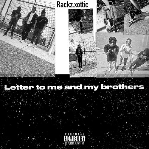 Stream Letter to me and my brothers by xottic | Listen online for free ...