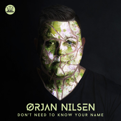 Stream Orjan Nilsen - Don't Need To Know Your Name by Ørjan Nilsen ... Stream Orjan Nilsen - Don't Need To Know Your Name by Ørjan Nilsen ...