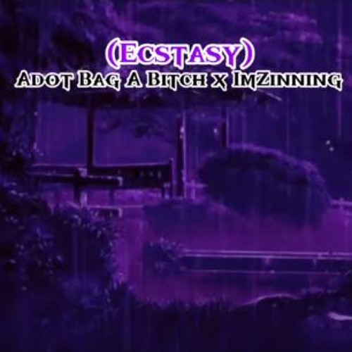 Stream Ecstasy by Adot the Visionary | Listen online for free on SoundCloud
