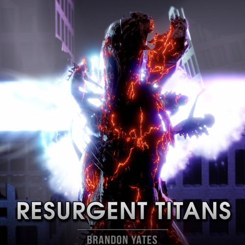 Stream Resurgent Titans by angilo bascomi | Listen online for free on ...