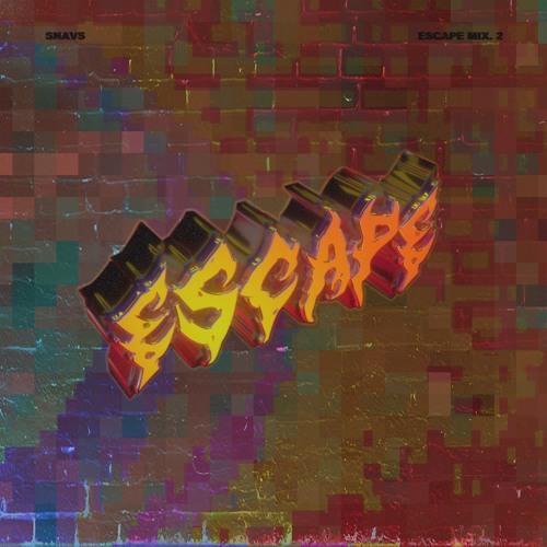 Snavs - Escape Mix. 2 2022-12-14