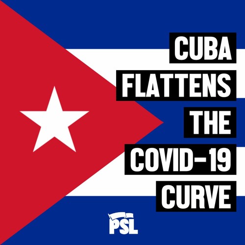 Stream Cuba flattens the COVID-19 curve by Liberation Audio | Listen ...