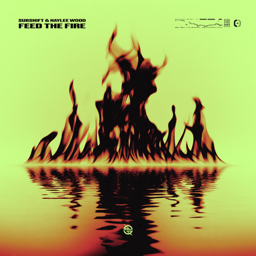 Stream SUBSHIFT & Haylee Wood - Feed The Fire by Haylee Wood | Listen ...