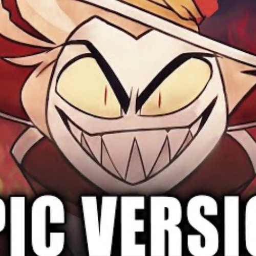Stream Hell's Greatest Dad (Hazbin Hotel) EPIC VERSION.wav by ... Stream Hell's Greatest Dad (Hazbin Hotel) EPIC VERSION.wav by ...
