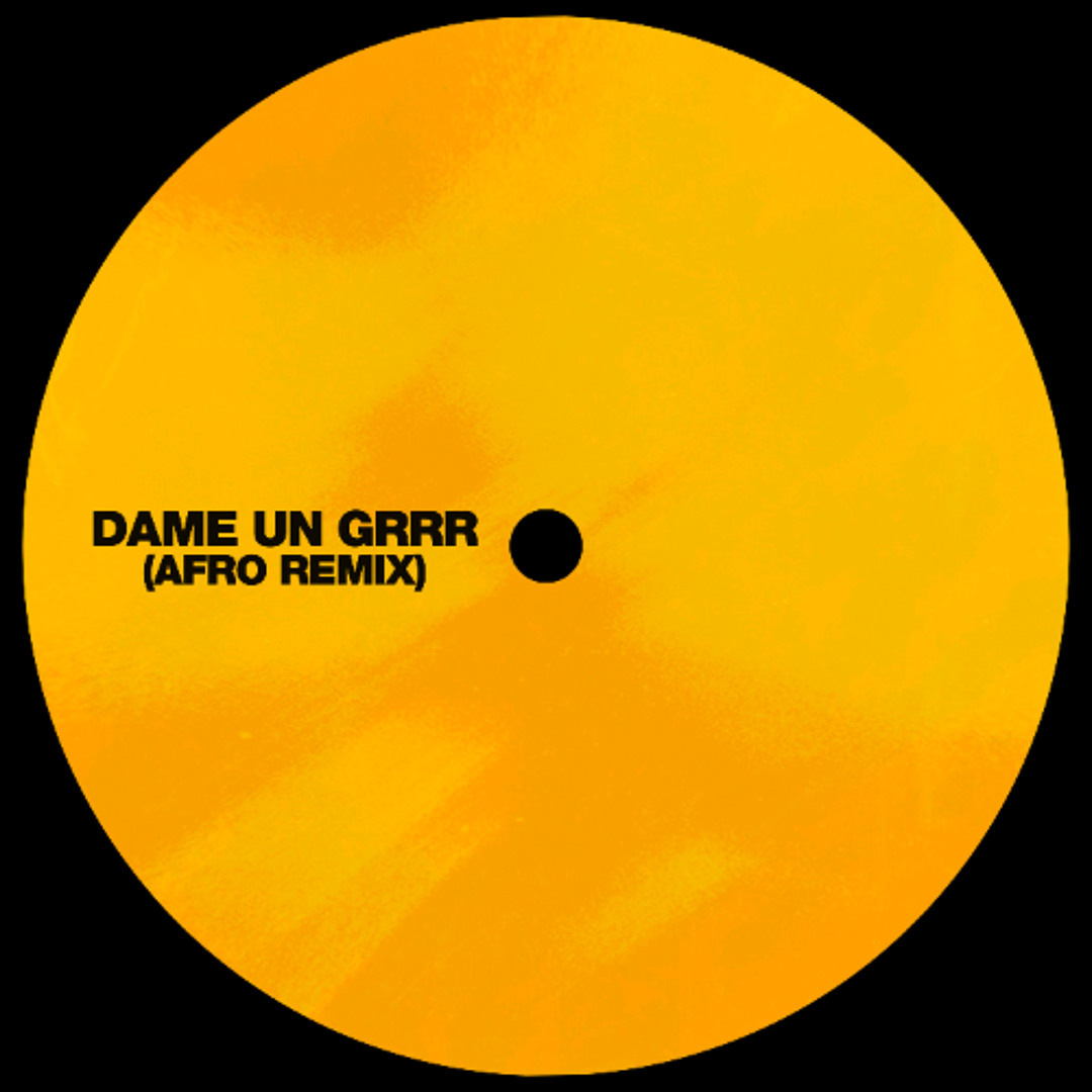 Stream Dame Un Grrr (Renzo Leon Afro Remix) by Renzo Leon | Listen ...