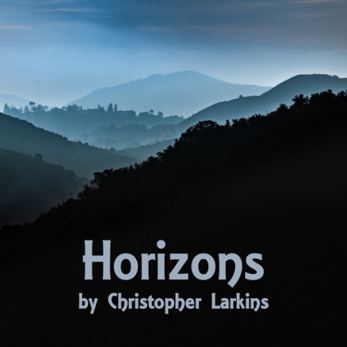 Stream Horizons by Christopher Larkins | Composer | Listen online for ...
