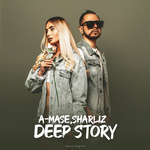 Stream A-Mase & Sharliz - Deep Story [Mini album sampler, 2023] by A ...