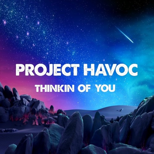 Stream PROJECT HAVOC - Thinkin Of You (Sample) by L2GXN - S.B.L ...
