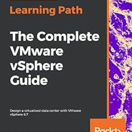 Stream [pdf] ️ Read The Complete Vmware Vsphere Guide Design A