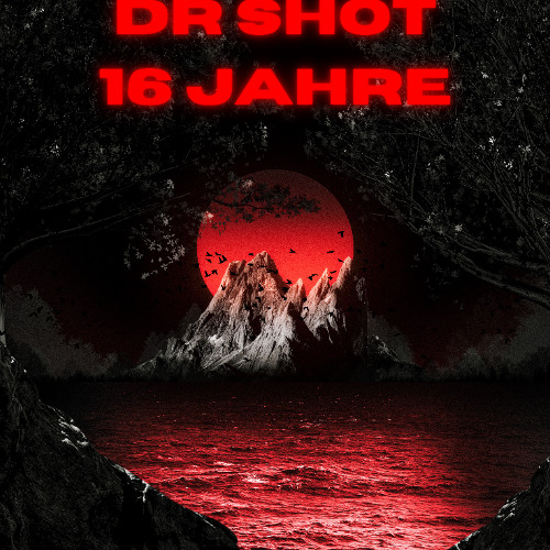 Stream Dr Shot - 16 Jahre ( Krach Edit ) ( Intro!!! ) by Dr Shot | Listen online for free on ...