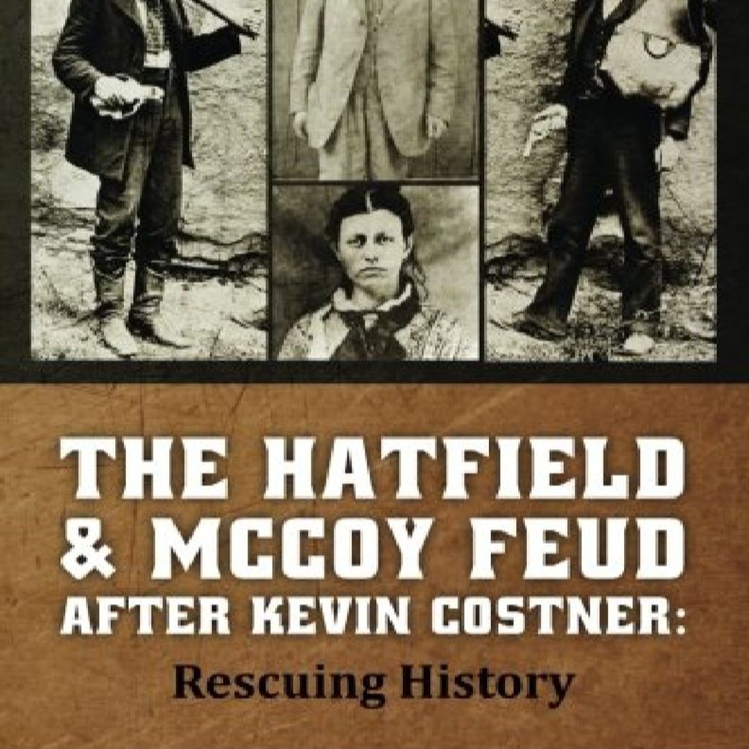 Stream [PDF] DOWNLOAD FREE The Hatfield & McCoy Feud after Kevin ...