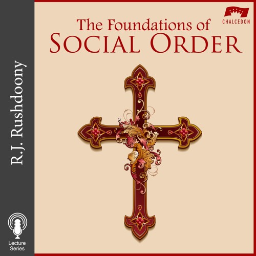 Stream Rushdoony Radio | Listen to Social Order playlist online for ...