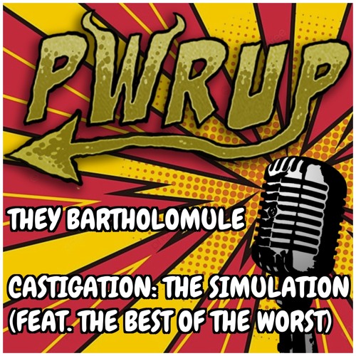 Stream Ska Punk International | Listen to PWRUP - They Bartholomule / Castigation: The ...