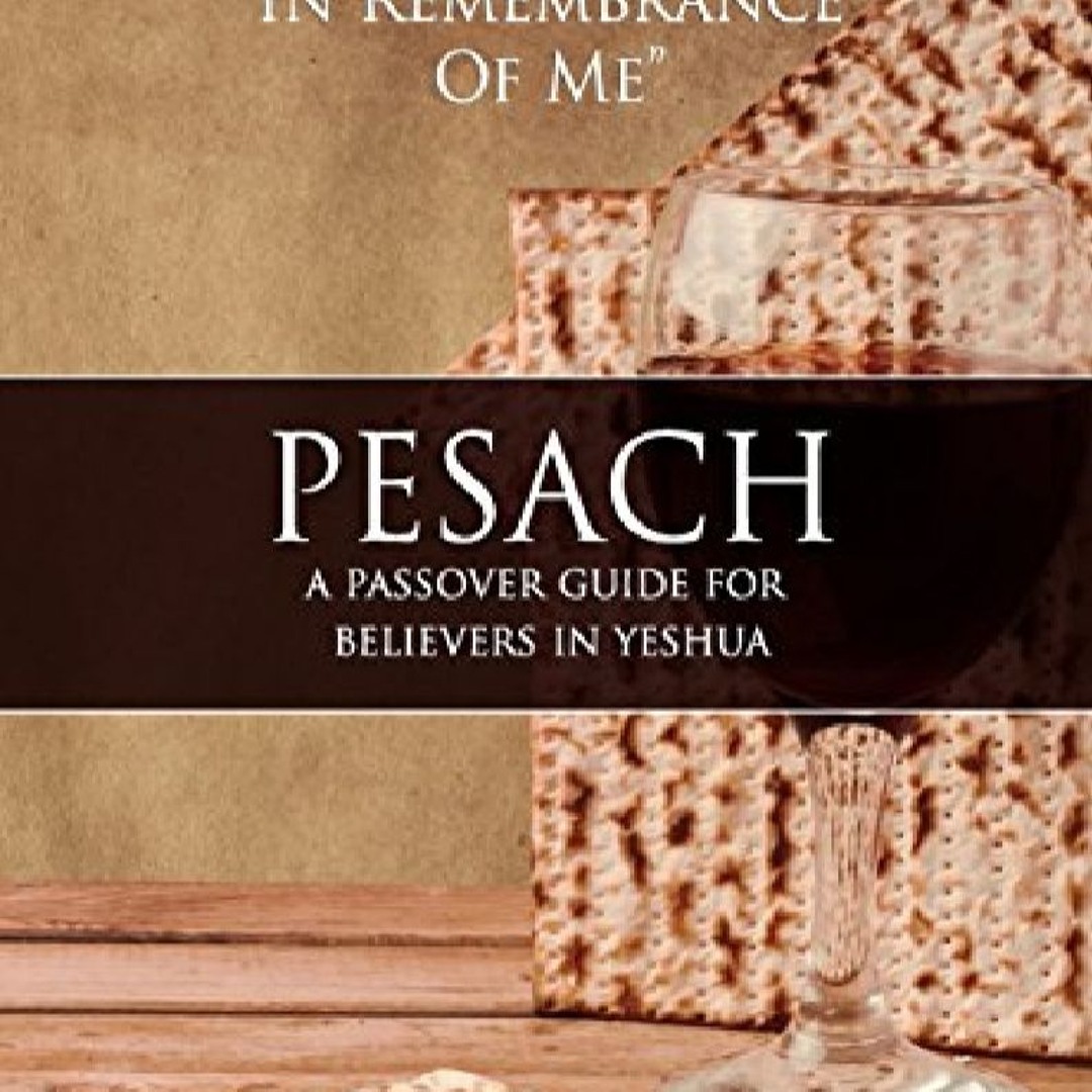 Stream episode Download⚡️ Pesach: A Passover Guide for believers in ...