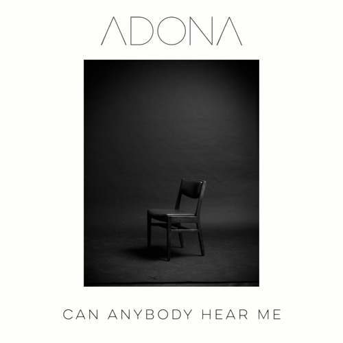 Can Anybody Hear Me - Listen to music